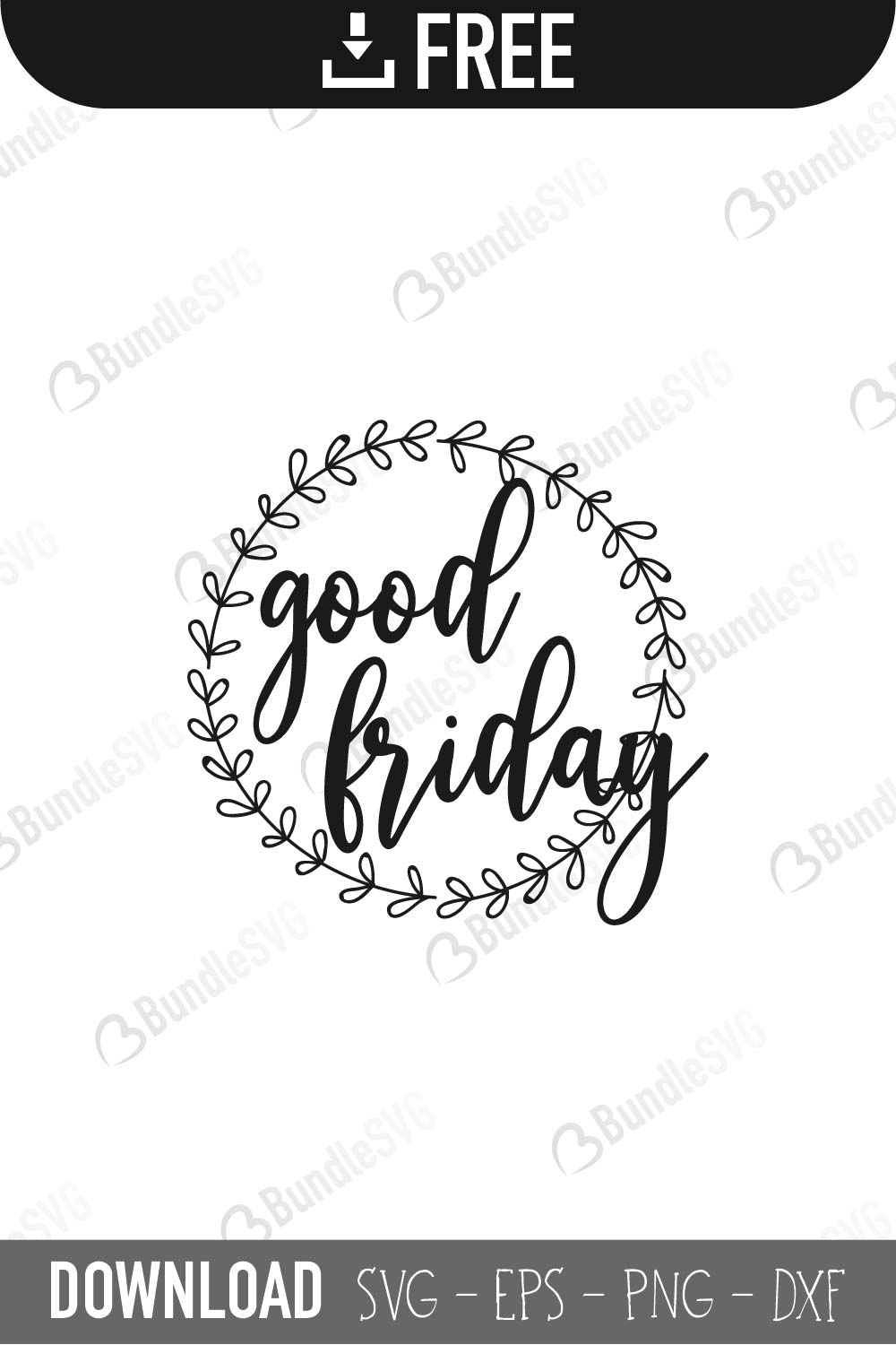Good Friday SVG Cut Files Free Download | BundleSVG