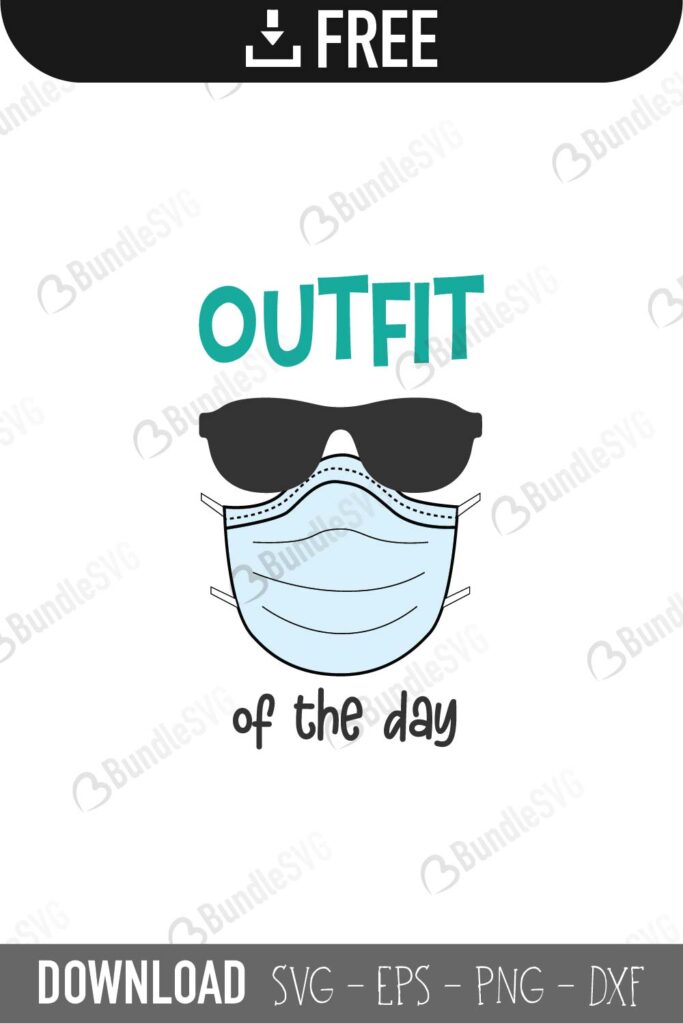 Outfit Of The Day SVG Cut Files Free Download | BundleSVG