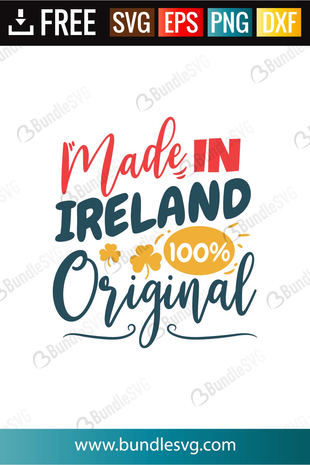 Made In Ireland 100% Original SVG Cut Files Free Download | BundleSVG.com