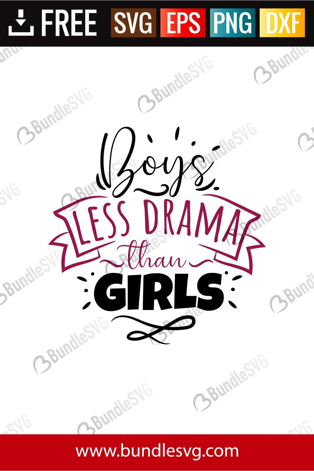 Bos Less Drama Than Girls SVG Cut Files Free Download | BundleSVG.com