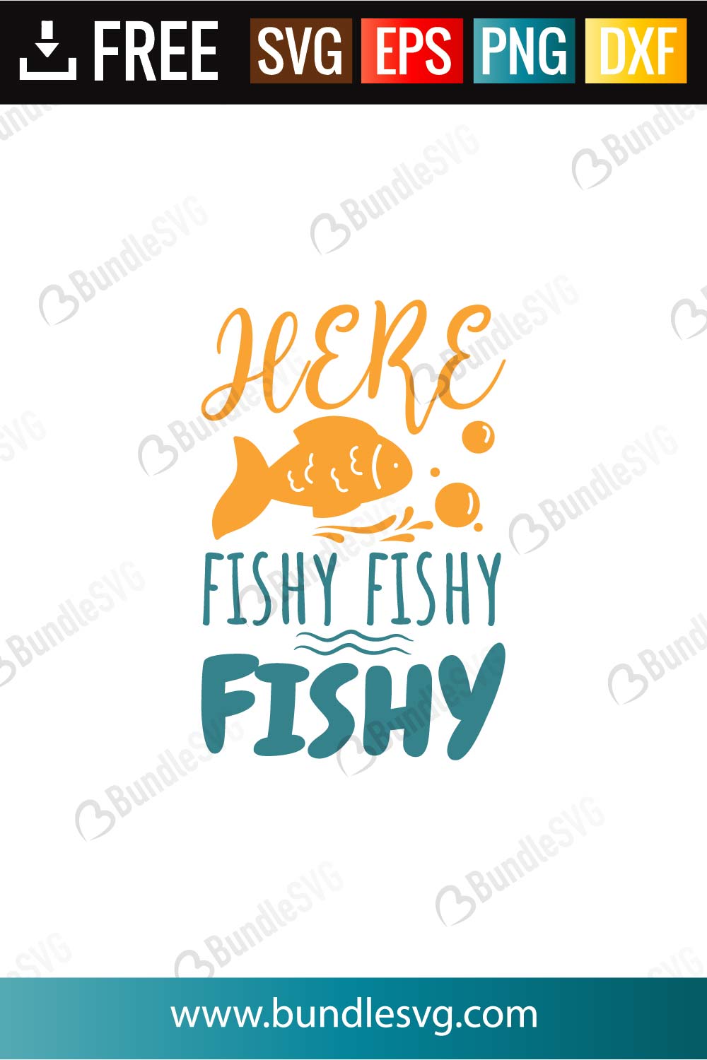 Here Fishy Fishy Fishy SVG Cut Files Free Download | BundleSVG.com