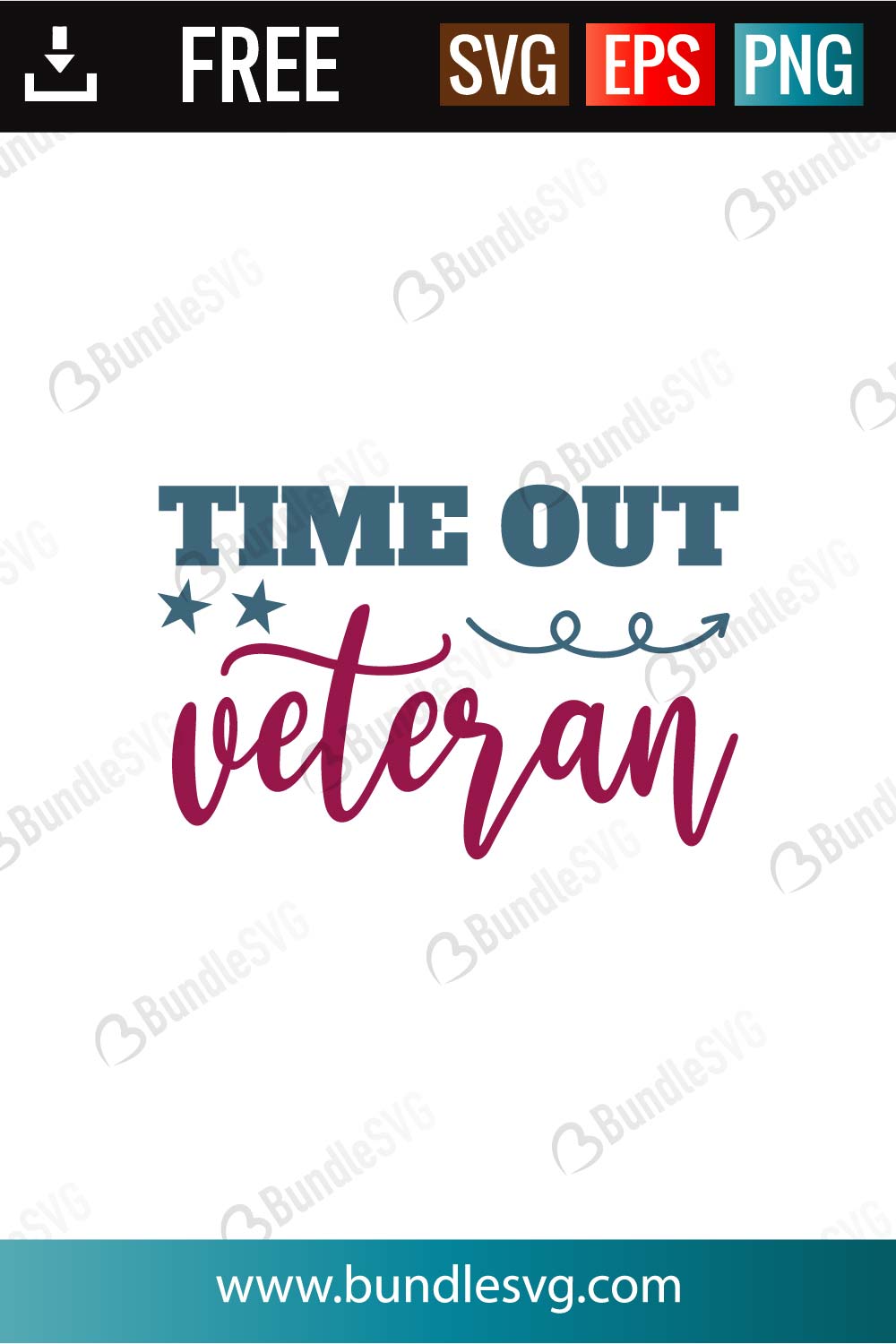 Time Out Veteran SVG Cut Files Free Download | BundleSVG.com