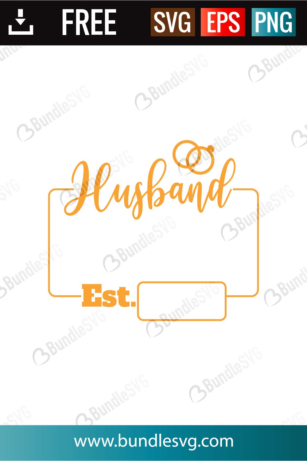 Husband Est Frame SVG Cut Files Free Download | BundleSVG.com