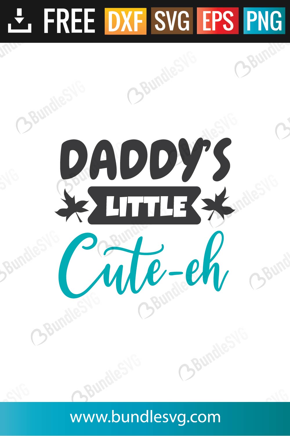 Daddy’s Little Cute Eh SVG Cut Files Free Download | BundleSVG.com