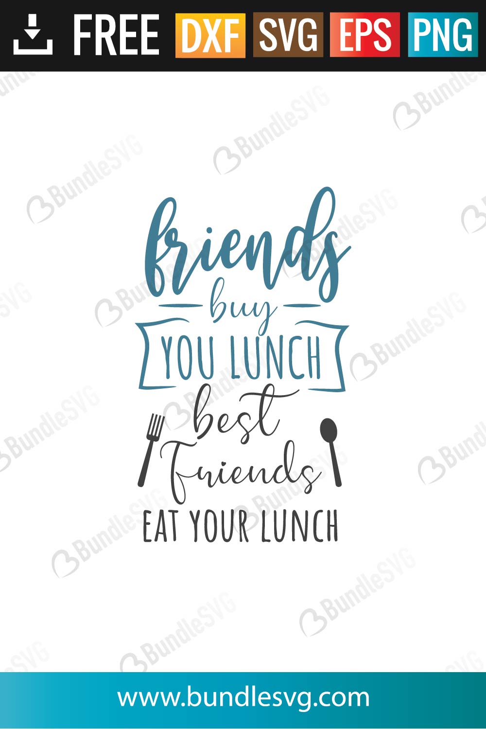 Friends Buy You Lunch Best Friends Eat Your Lunch SVG Cut Files Free ...