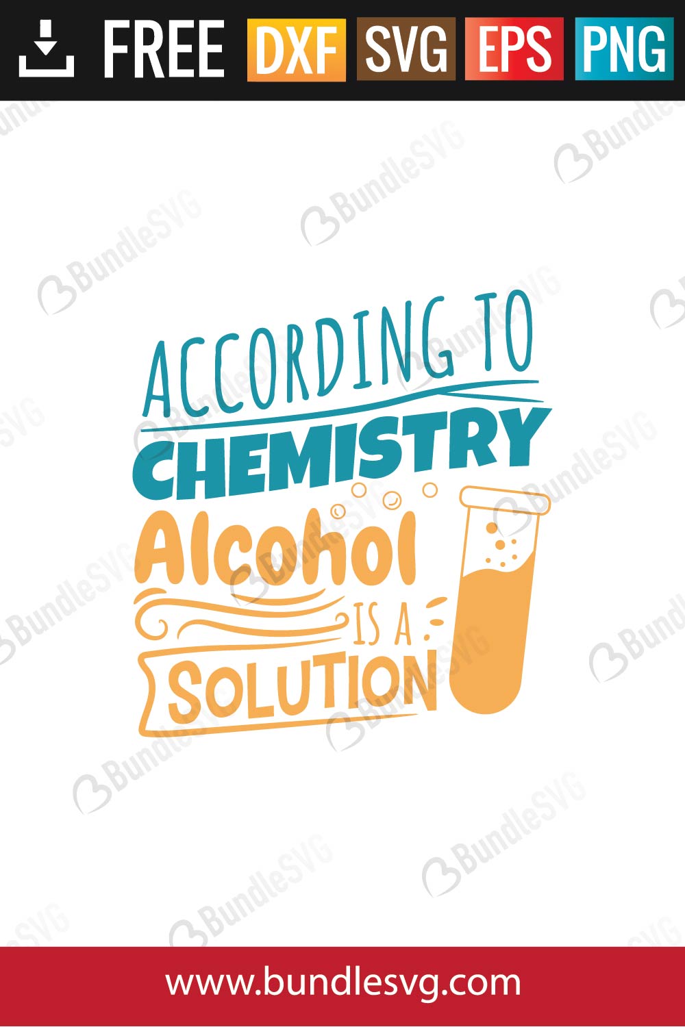 According Chemistry Alcohol Is A Solution SVG Cut Files Free Download ...