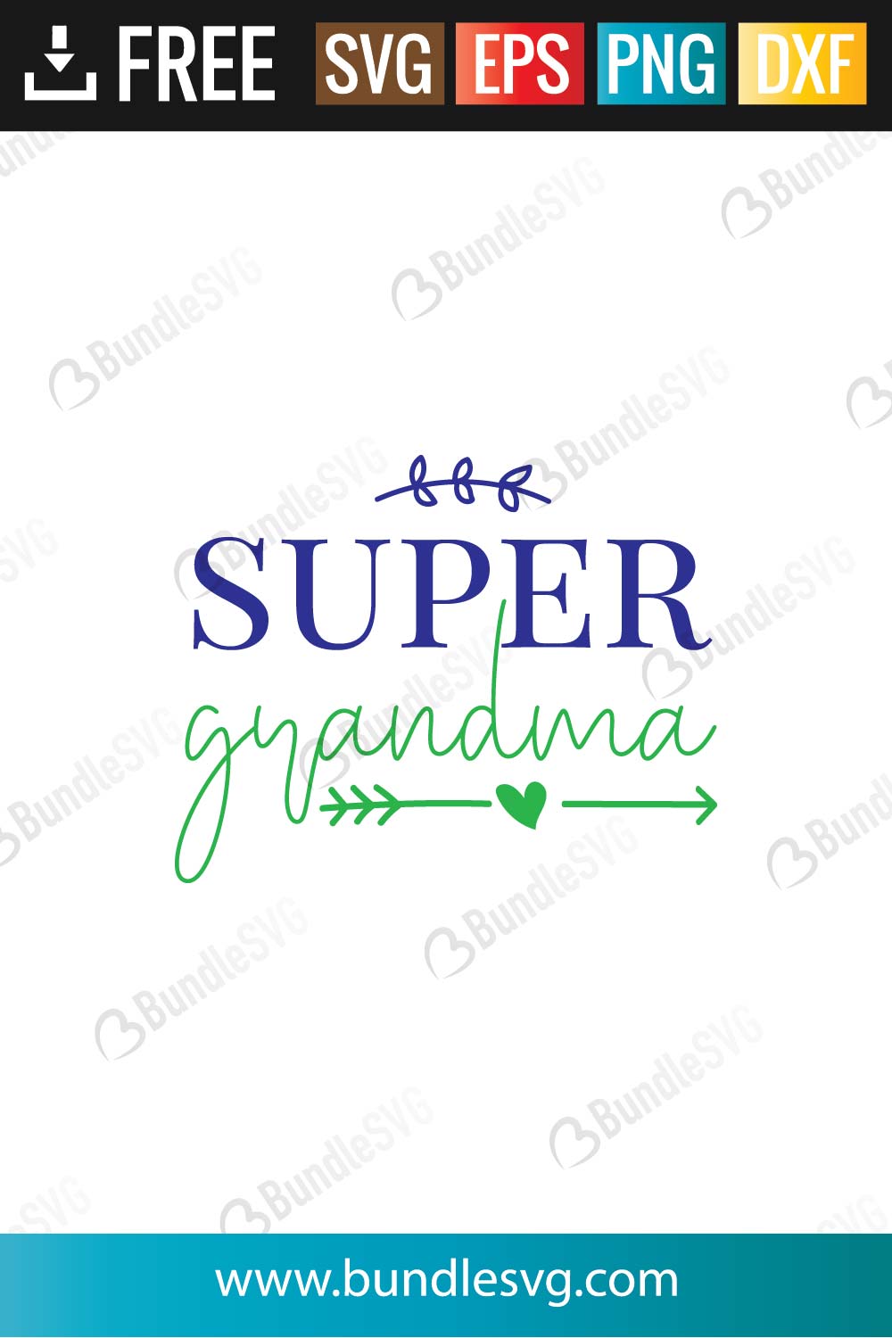 Super Grandma SVG Cut Files Free Download | BundleSVG.com