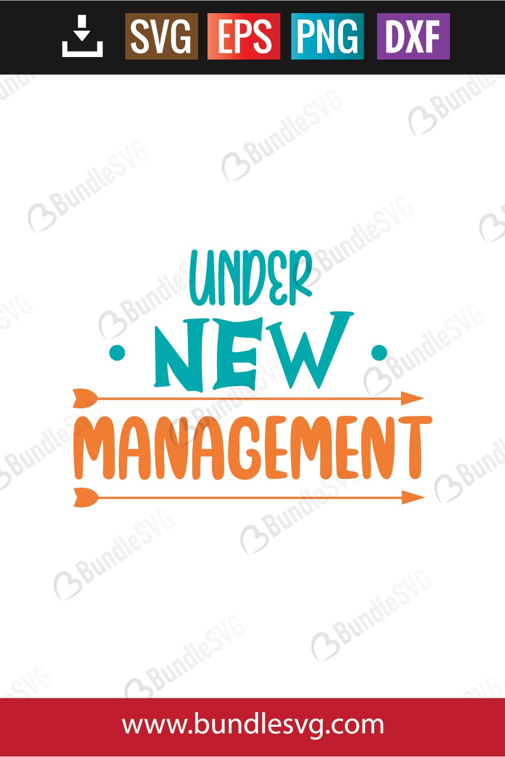 Under New Management SVG Cut Files Free Download | BundleSVG.com