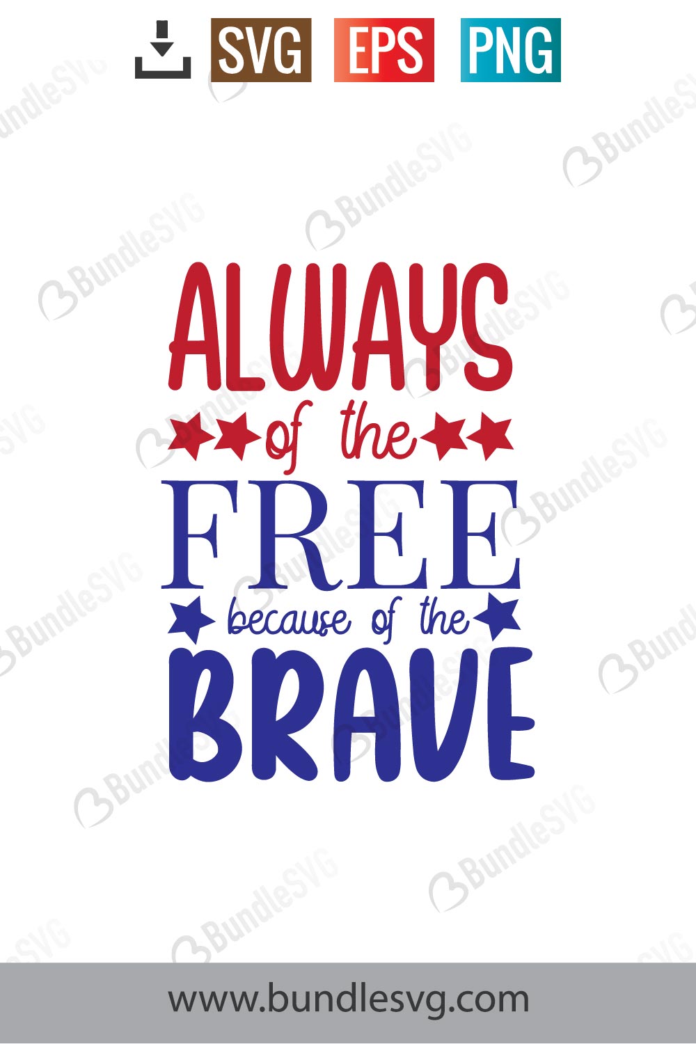 Always Of The Free Because Of The Brave SVG Cut Files Free Download ...