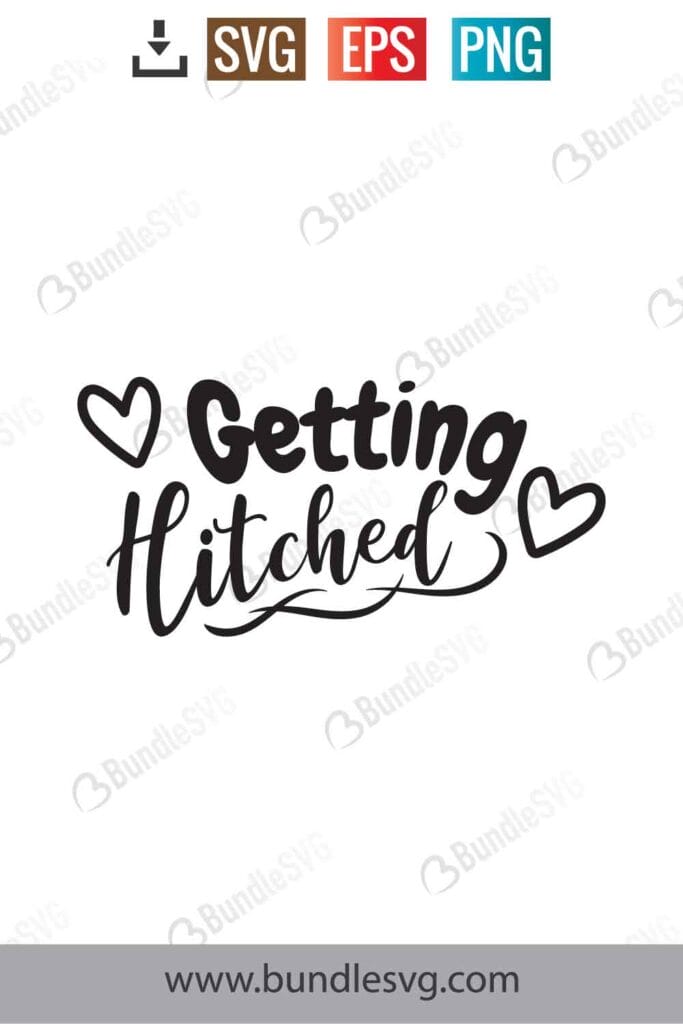 Getting Hitched Svg Free Download | BundleSVG.com
